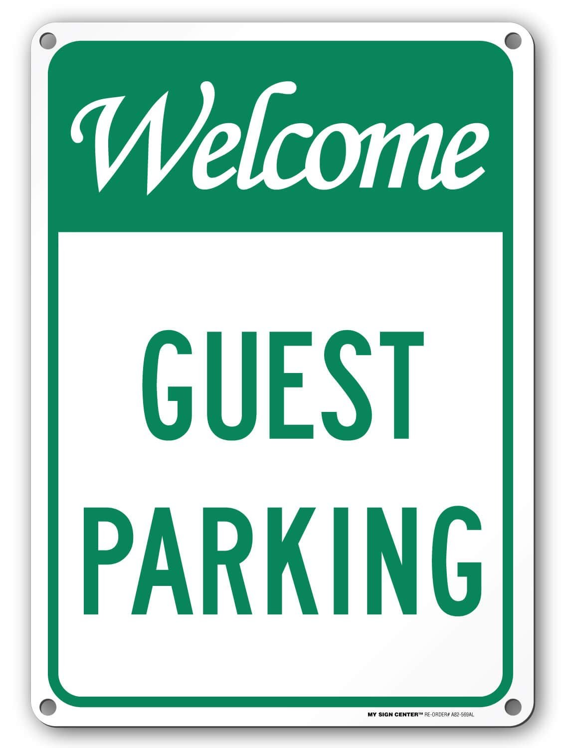Welcome Guest Parking Sign - 10"x14" - .040 Rust Free Aluminum - Made ...